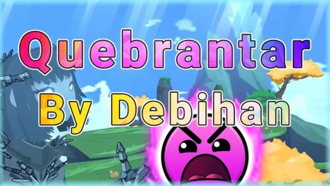 Quebrantar by Debihan (Insane)