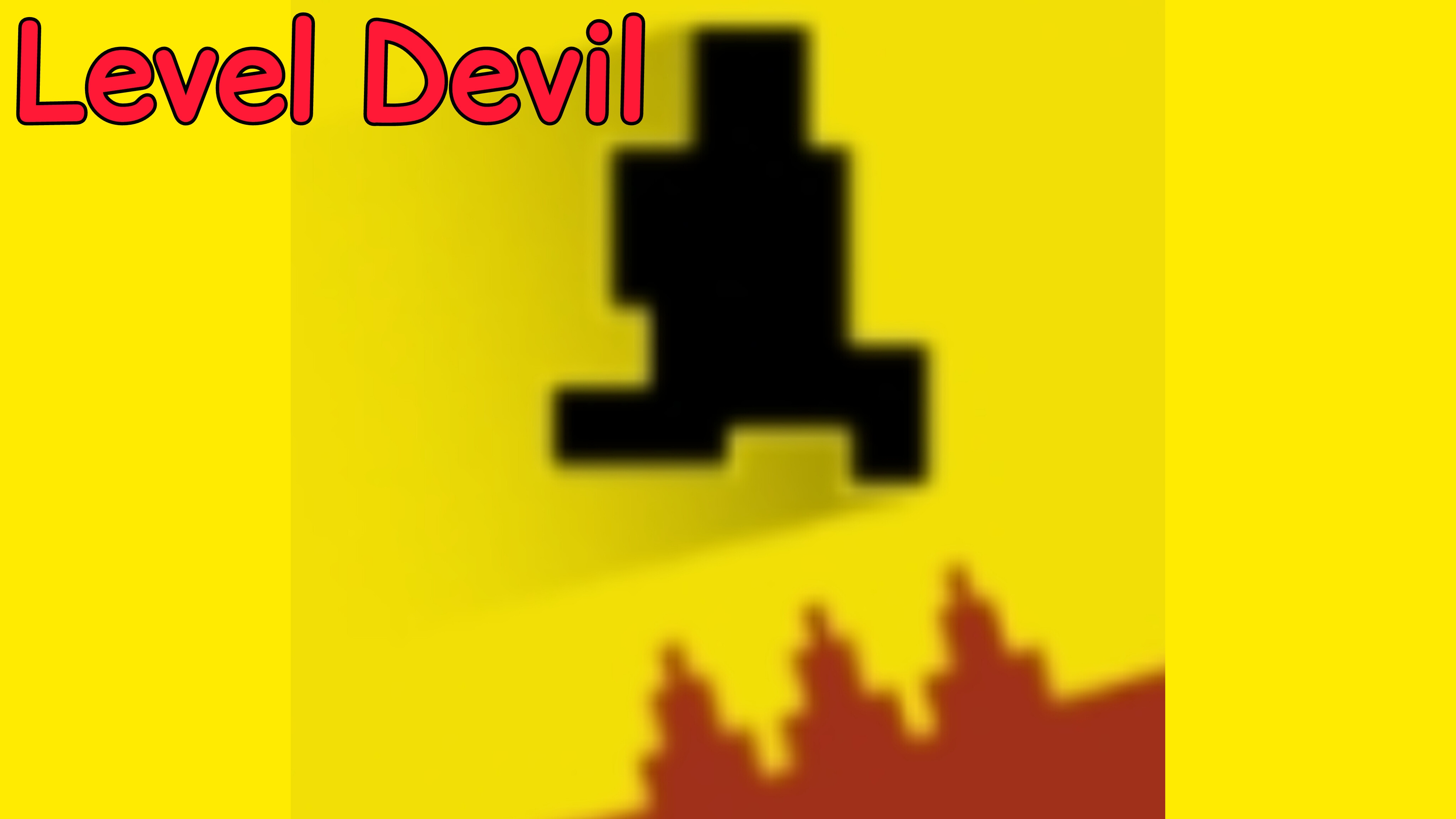 ДЬЯВОЛЬСКИЙ УРОВЕНЬ|САМАЯ НЕПРЕДСКАЗУЕМАЯ ИГРА|Level Devil