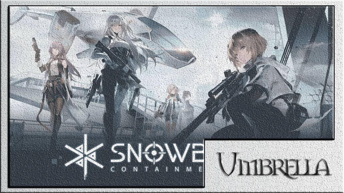 Snowbreak: Containment Zone Прокачка ивентов  прохождение сюжетки