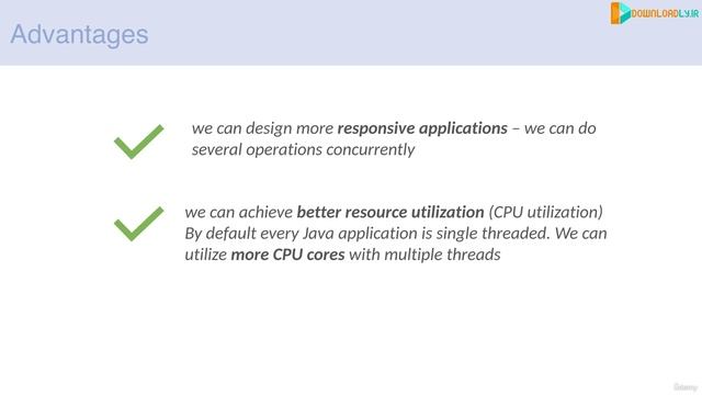 5 - Benefits of multithreading