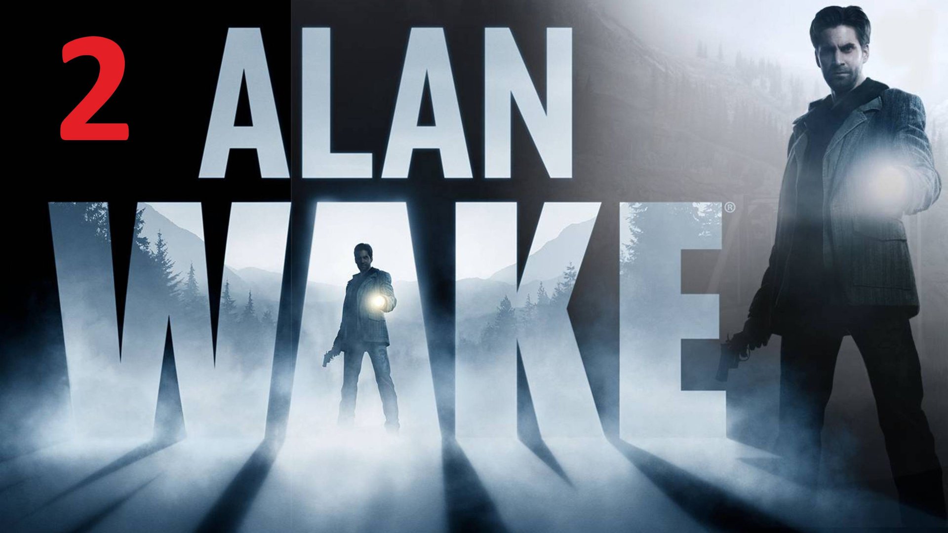 Alan Wake. Эпизод #2: Одержимые