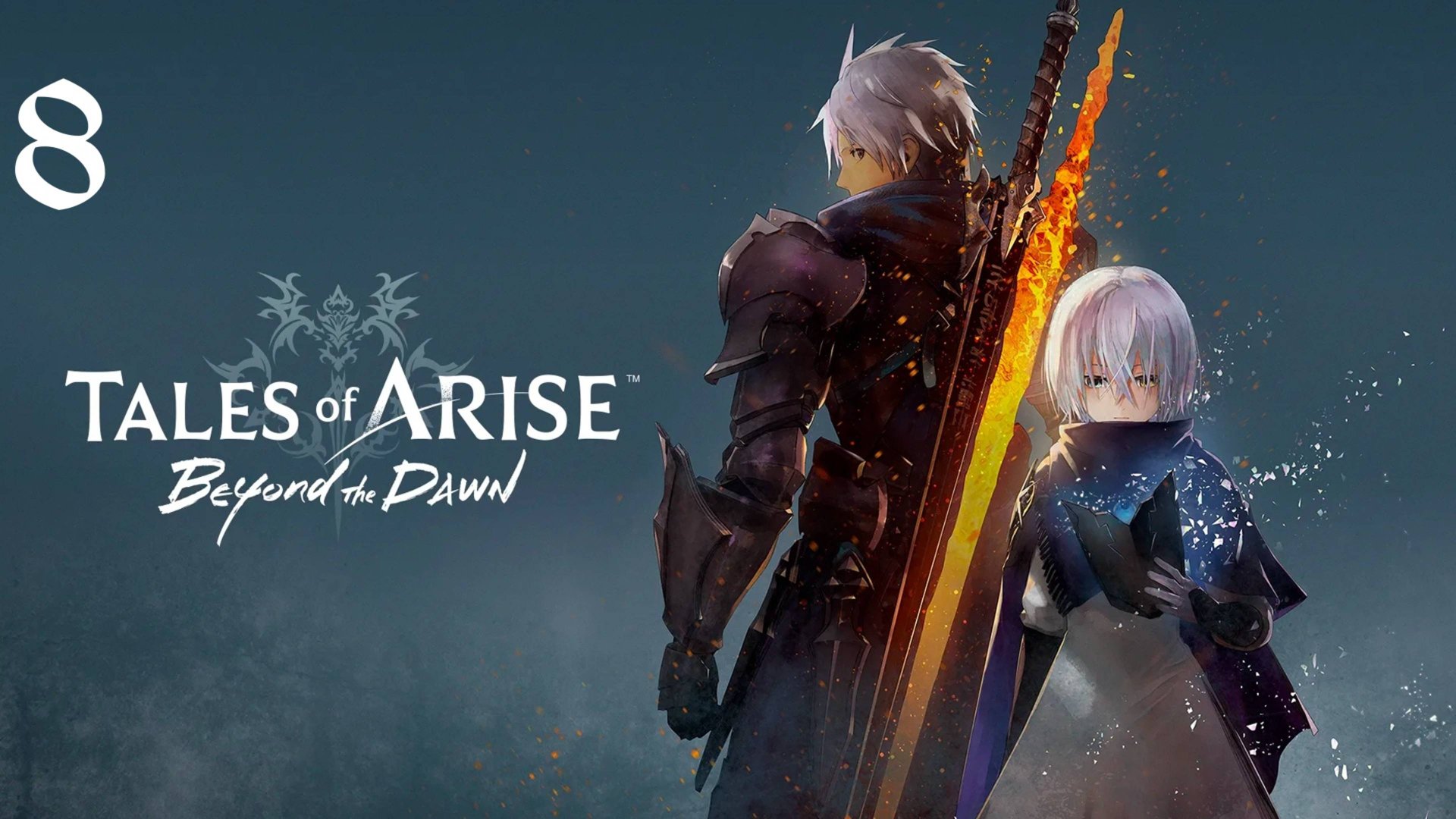 Tales of Arise - Beyond the Dawn | Прохождение | XSS | Часть 8 | Буйный Усовик и Ньез