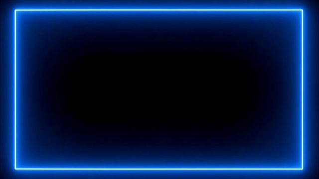 Футаж - Синяя Неоновая Рамка ¦ Фон для монтажа ¦ Blue Neon Frame