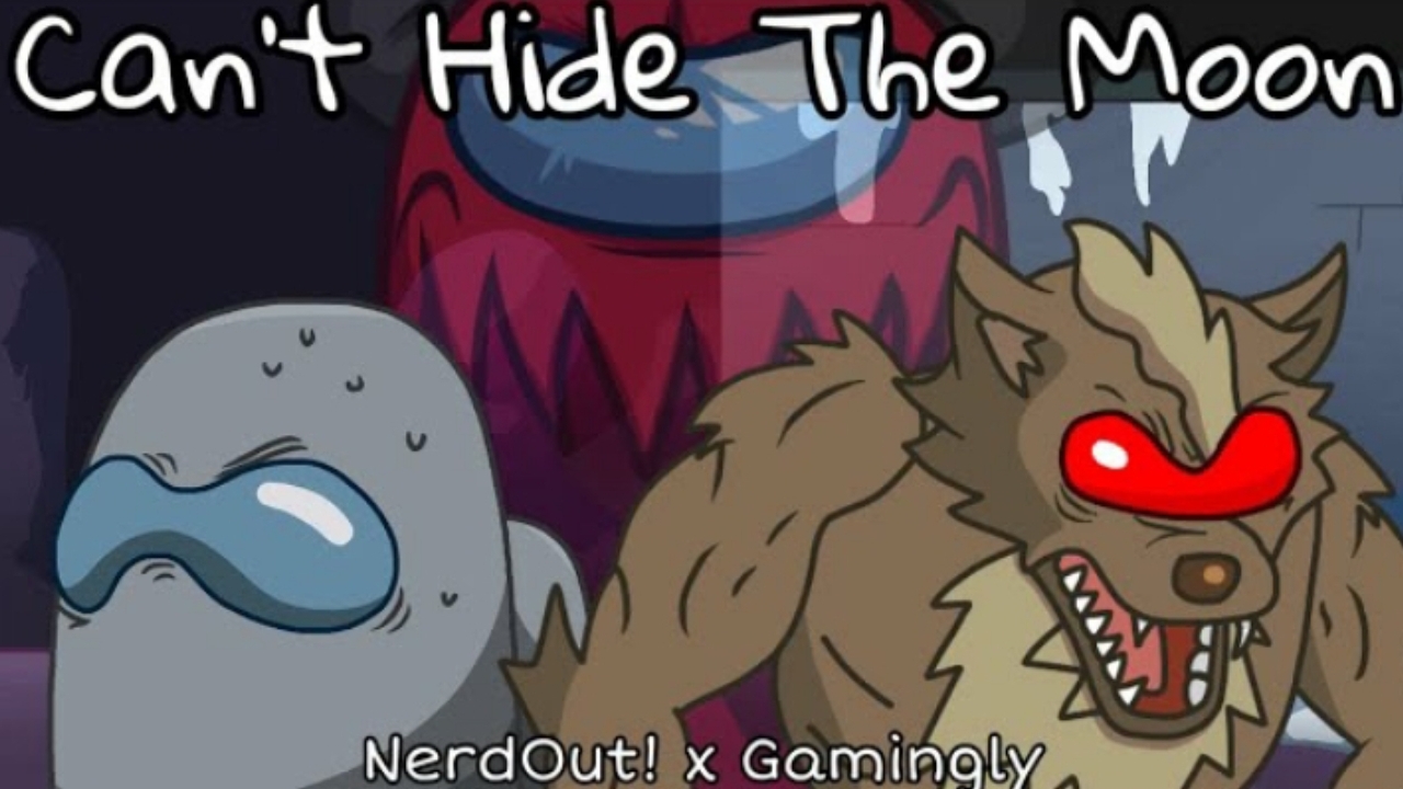 MASHUP | NerdOut! x Gamingly - Can't Hide The Moon | GlitchyX