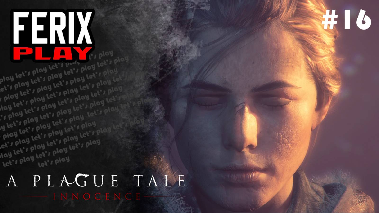 Дом, милый дом // A Plague Tale innocence # 16