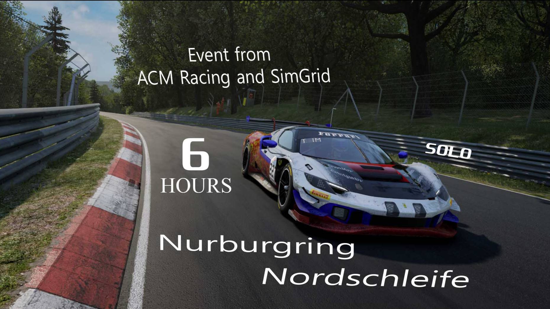 Assetto Corsa Competizione.  6 Hours Nurburgring - Nordschleife .Solo
