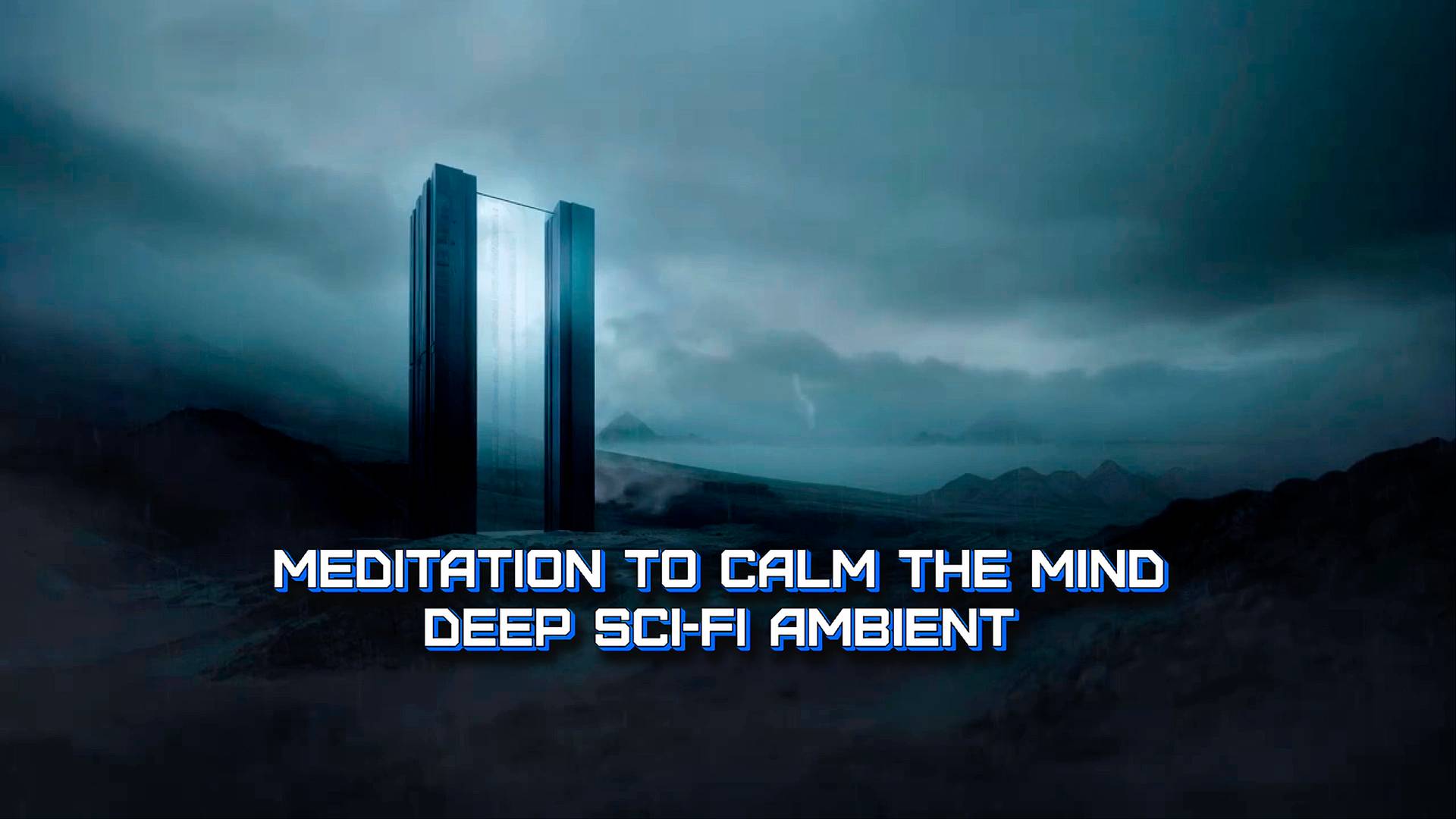 Футаж – Deep SCI-FI Ambient | Медитация Успокоения Сознания | Атмосферный Фон для видео