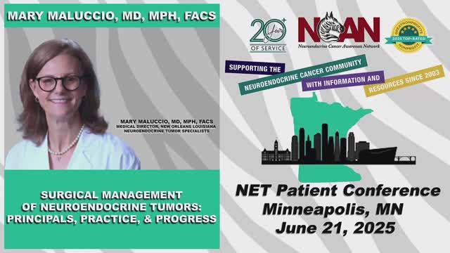 NCAN Minneapolis Patient Conference 2025 - Surgical Management of Neuroendocrine Tumors