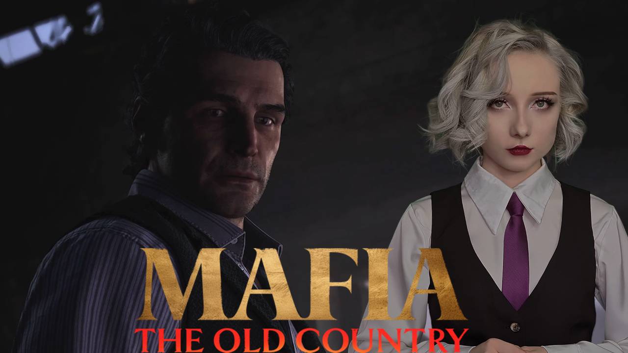 ВОТ ТАК НАЧИНАЕТСЯ ЛЕГЕНДА - Mafia The Old Country #1