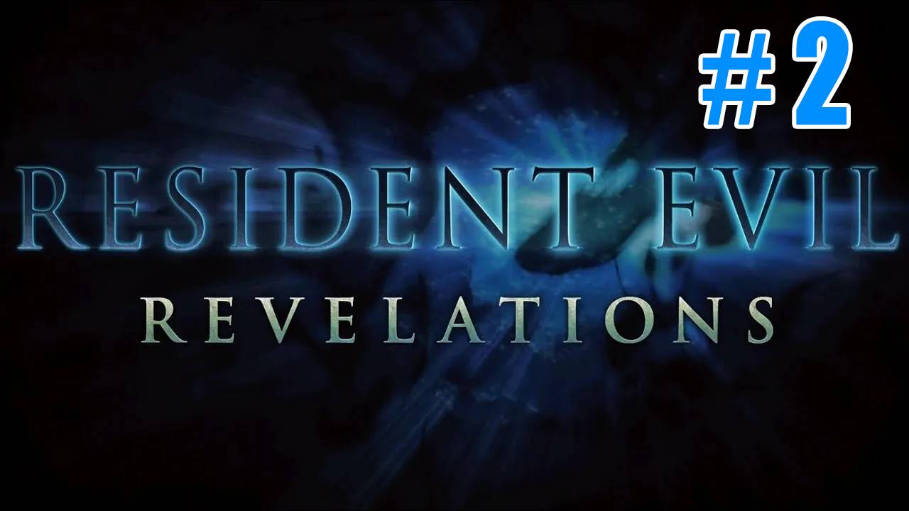Полное прохождение Resident Evil Revelations Часть #2