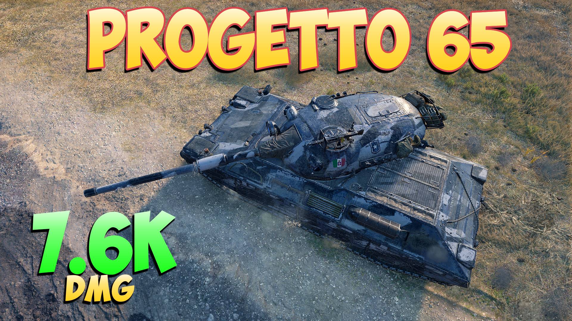 Progetto 65 • Натуральный продукт! - 6 Фрагов 7.6K Урона • Мир Танков