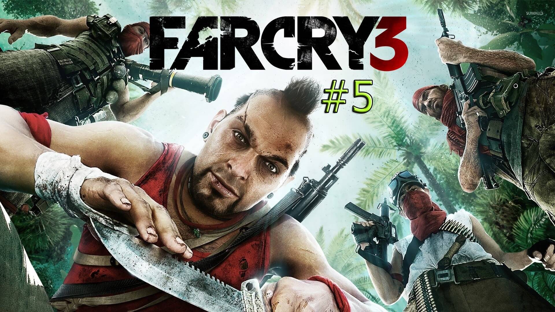 Far Cry 3 Прохождение сюжета #5