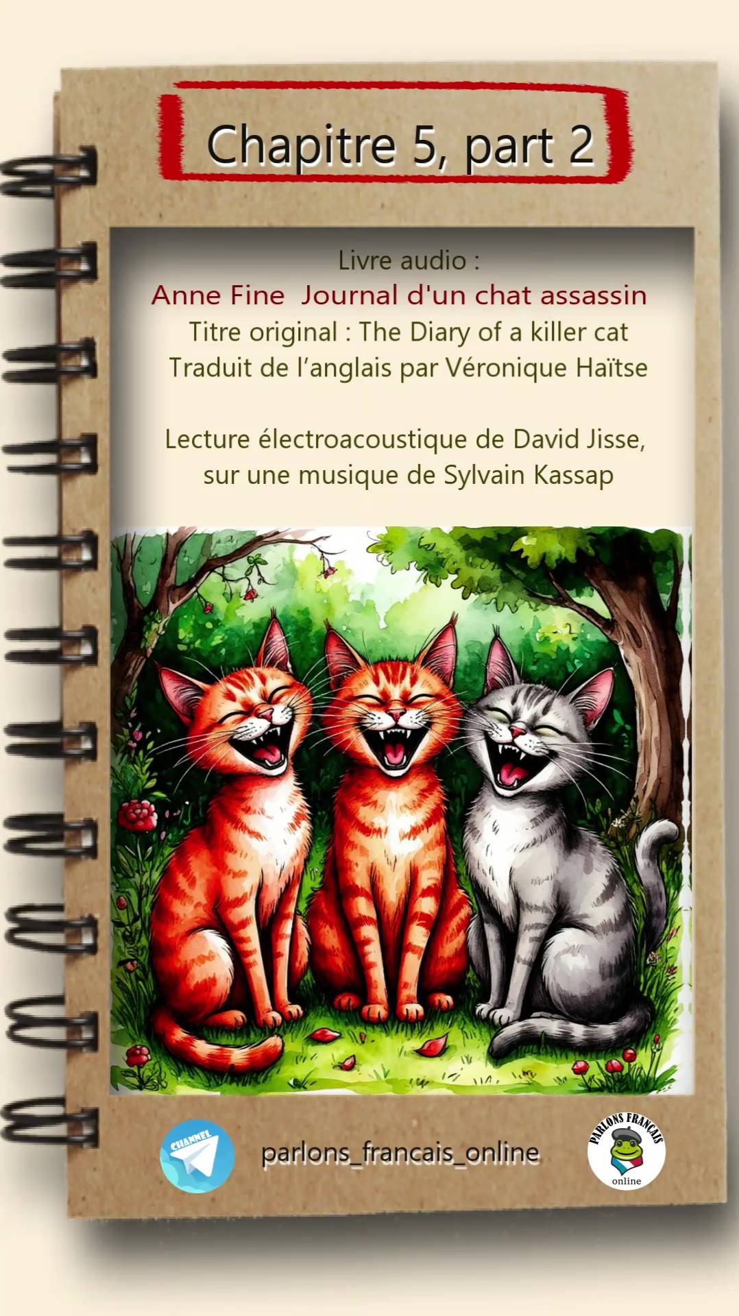 Дневник кота-убийцы, аудиокнига на французском языке, главы 5, 6 и начало главы 7