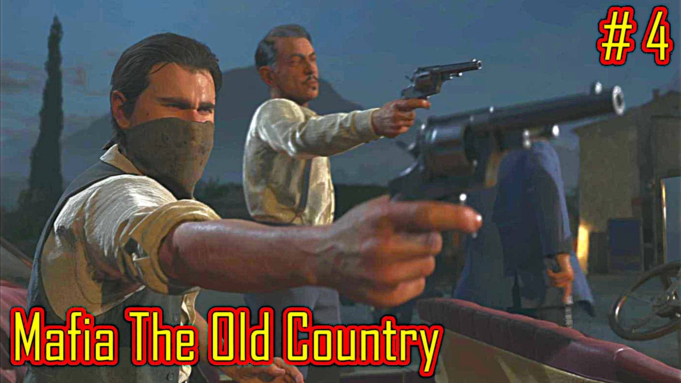 Mafia The Old Country прохождение с русской озвучкой часть 4