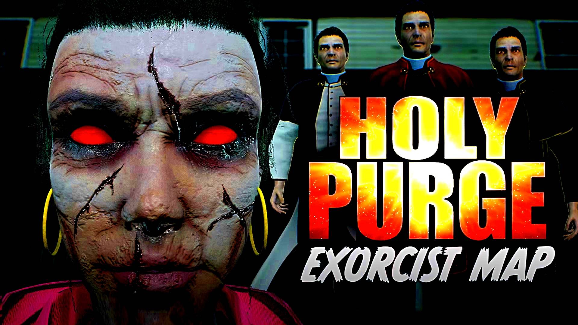 ➤ Карта EXORCIST MAP |Holy Purge|