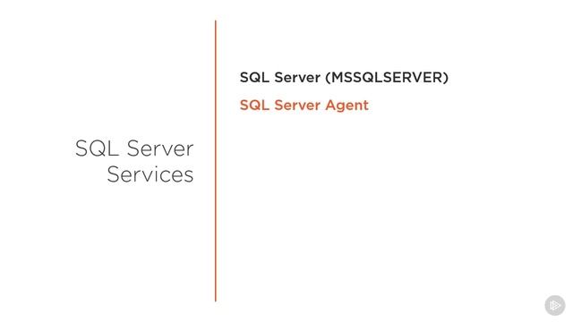 2.04. SQL Server Services