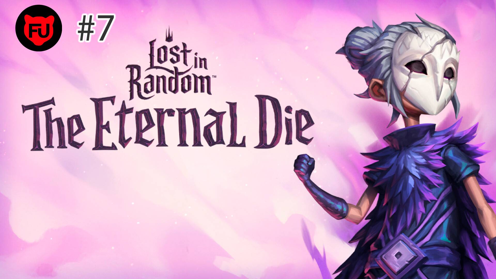 Lost in Random: The Eternal Die || Это было больно (Четвертый сигил) || #7