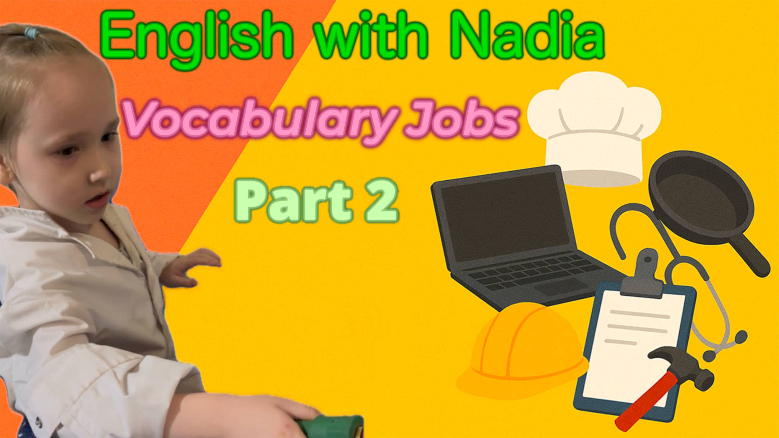 Jobs, Part 2 - Vocabulary Jobs / Профессии, часть 2 - Лексика "Профессии"