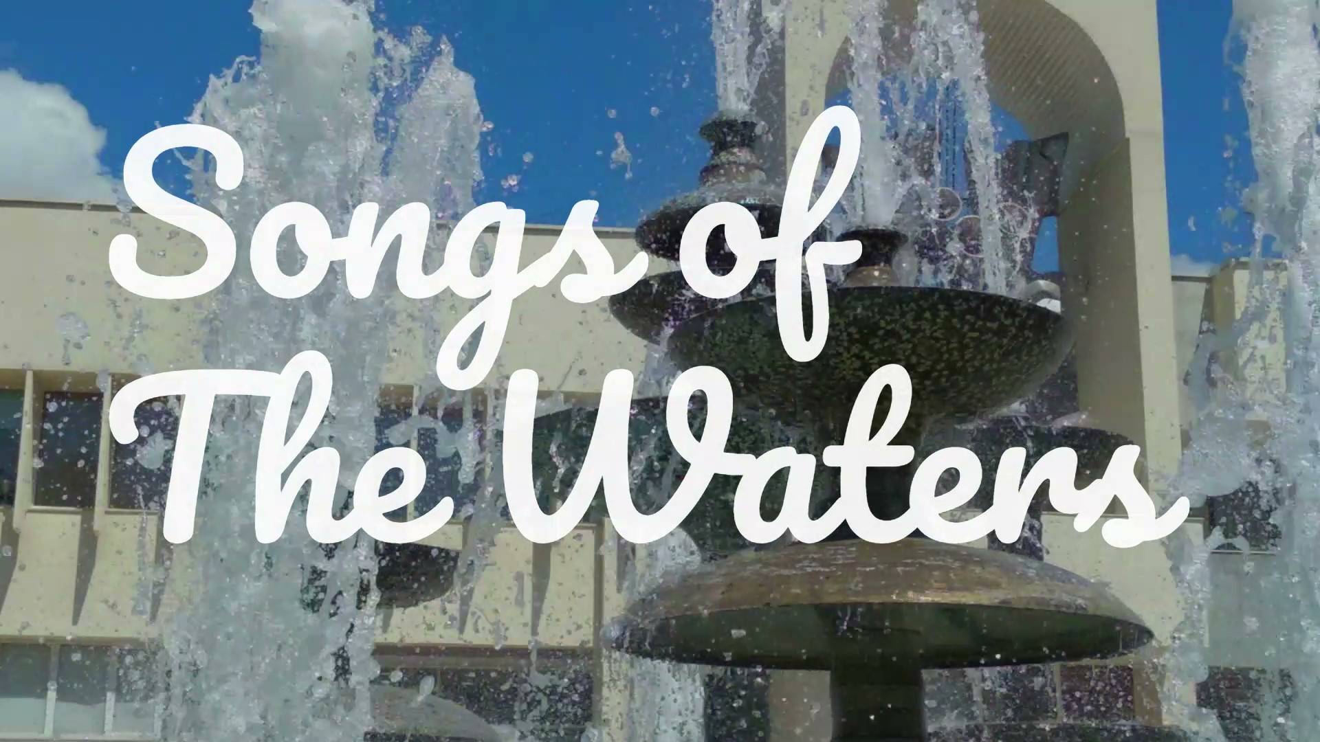 Songs of the Waters