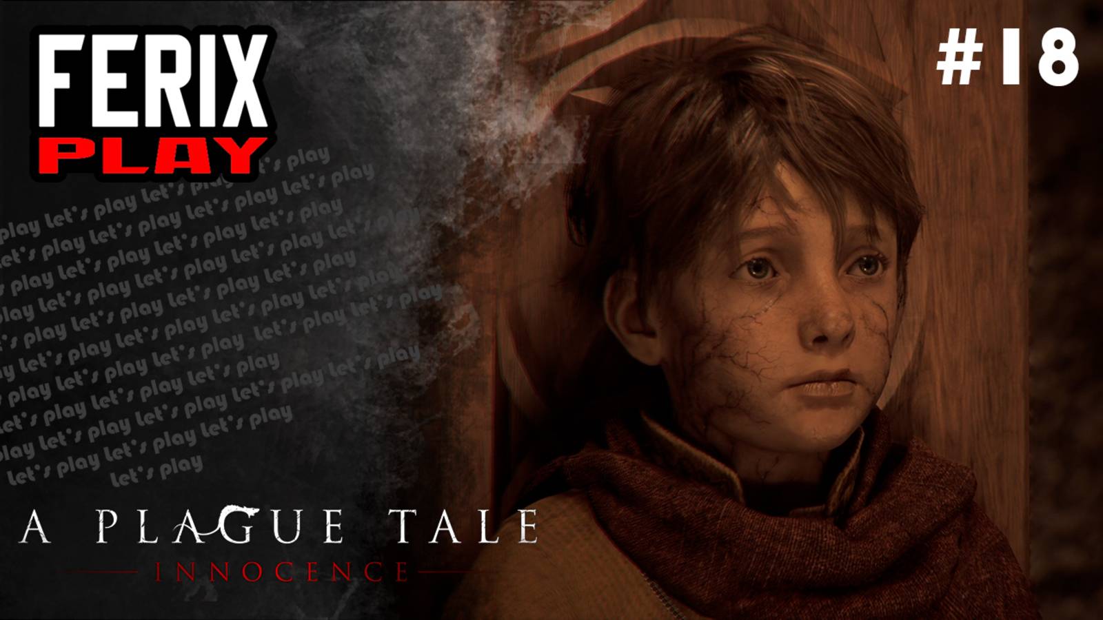 Гуго стелсит // A Plague Tale innocence # 18