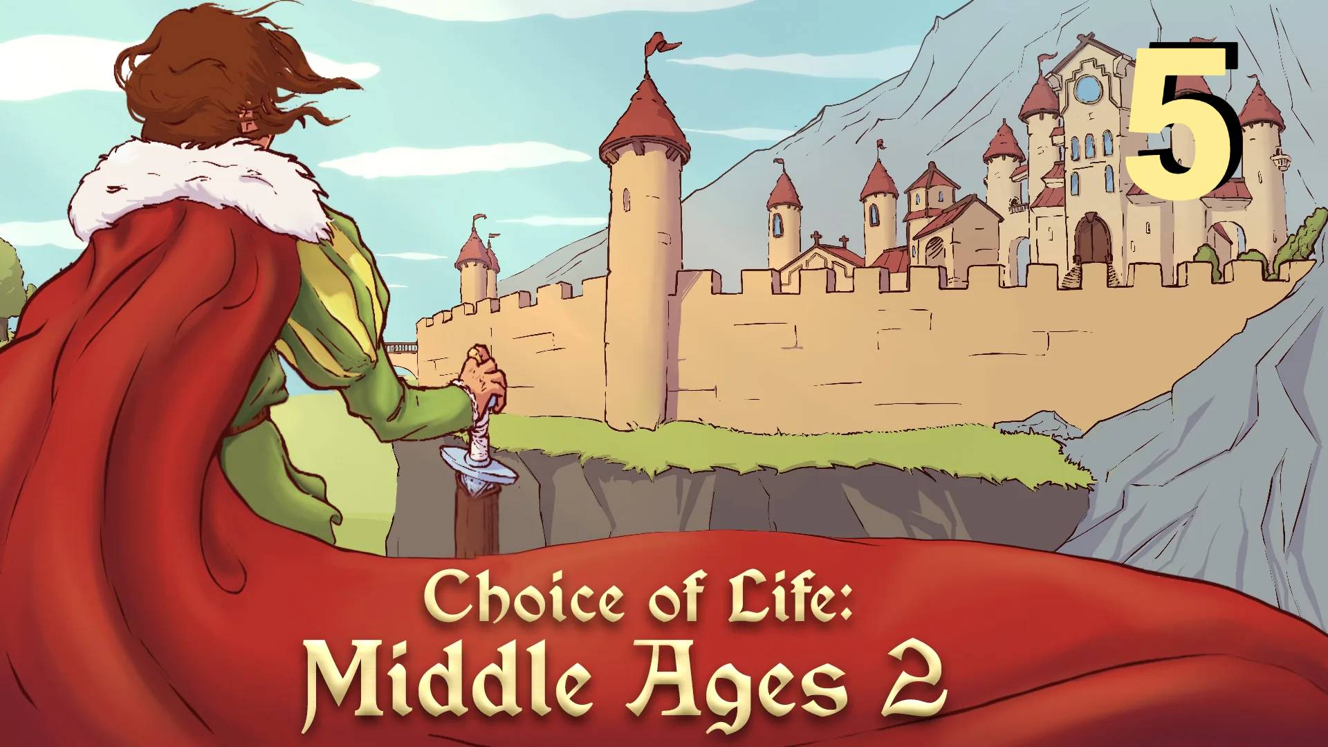 The Choice of Life Middle Ages 2 #5 - И грянула война...