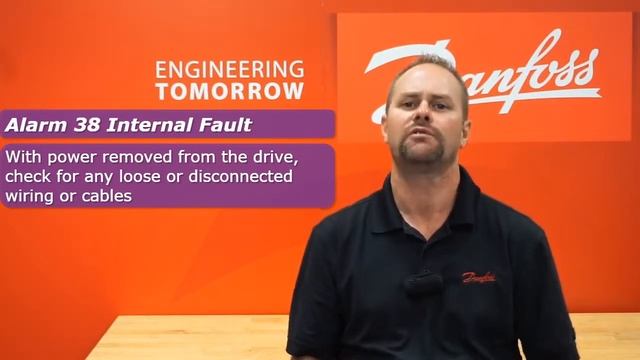 Danfoss VLT® Drives_ Alarm 38 Internal Fault is Displayed
