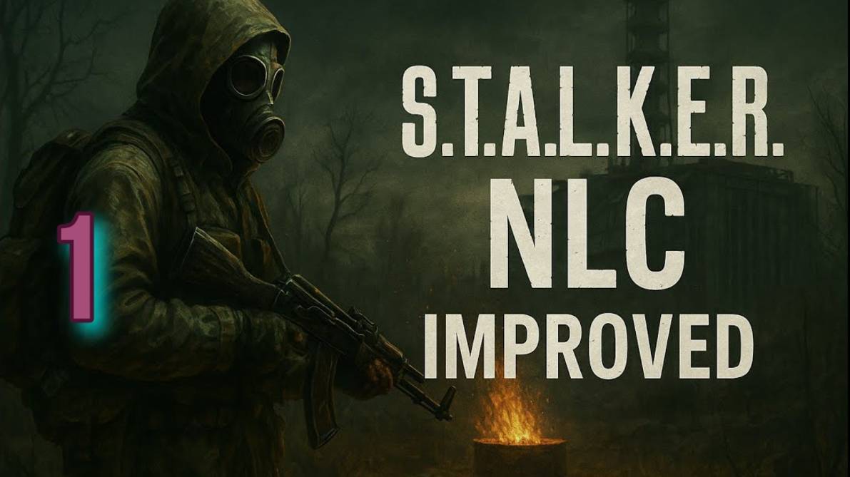Сталкер NLC Improved # 1 Выживший