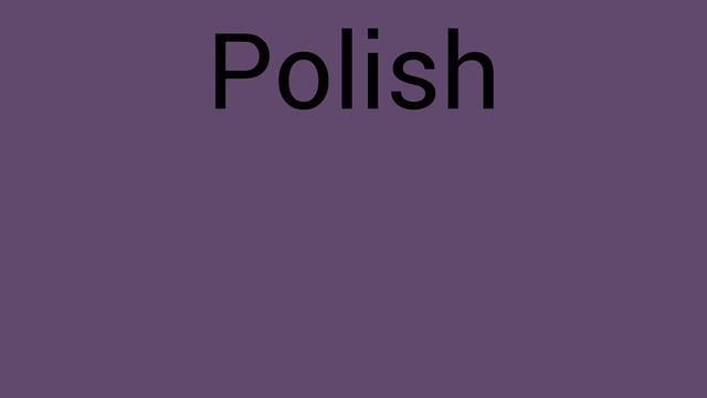 Как ты прочитаешь слово Polish?