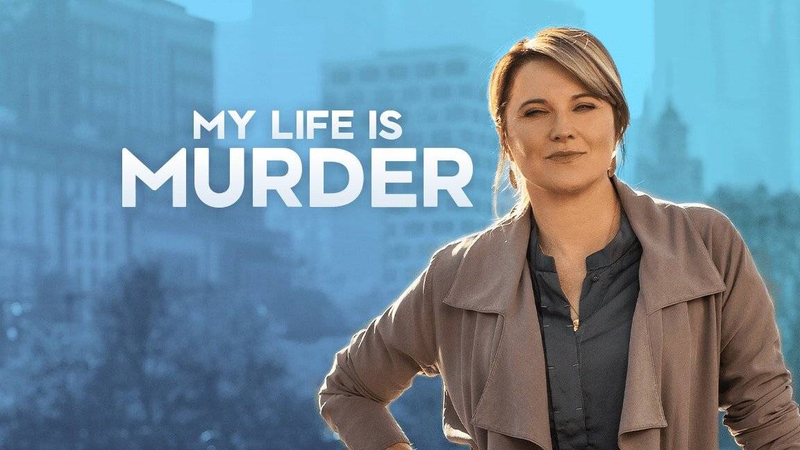 Сериал Моя жизнь – убийство – 3 сезон 4 серия / My Life Is Murder