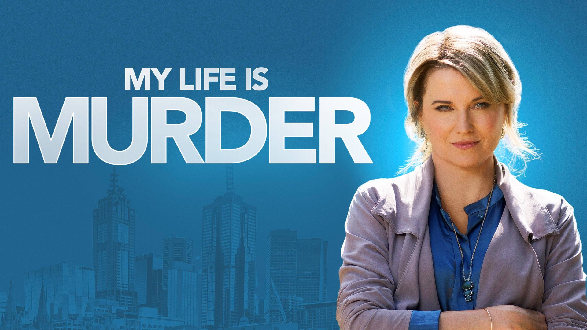 Сериал Моя жизнь – убийство – 1 сезон 1 серия / My Life Is Murder