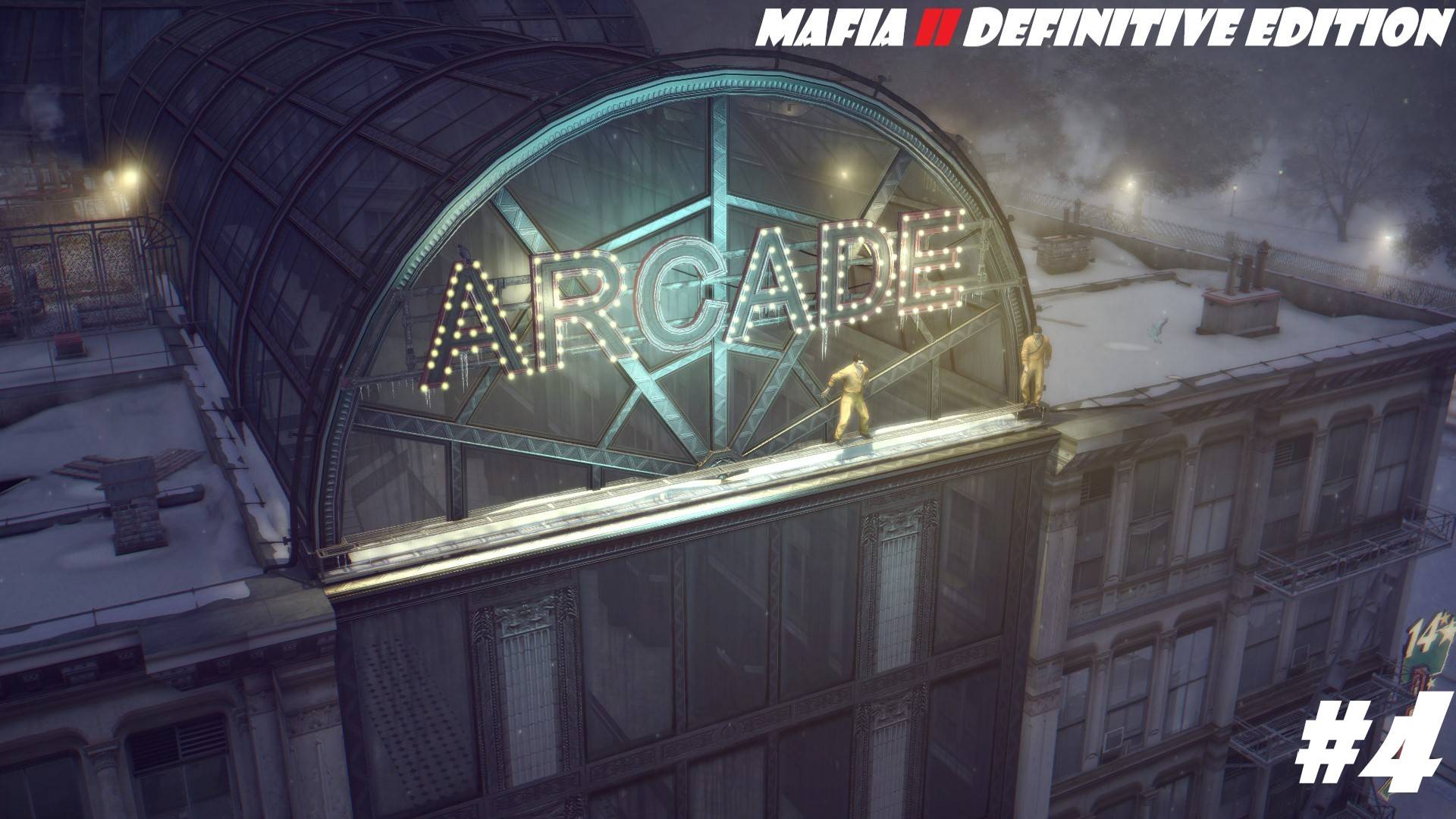 Как я проходил Mafia II Definitive Edition #4 Кража по крупному
