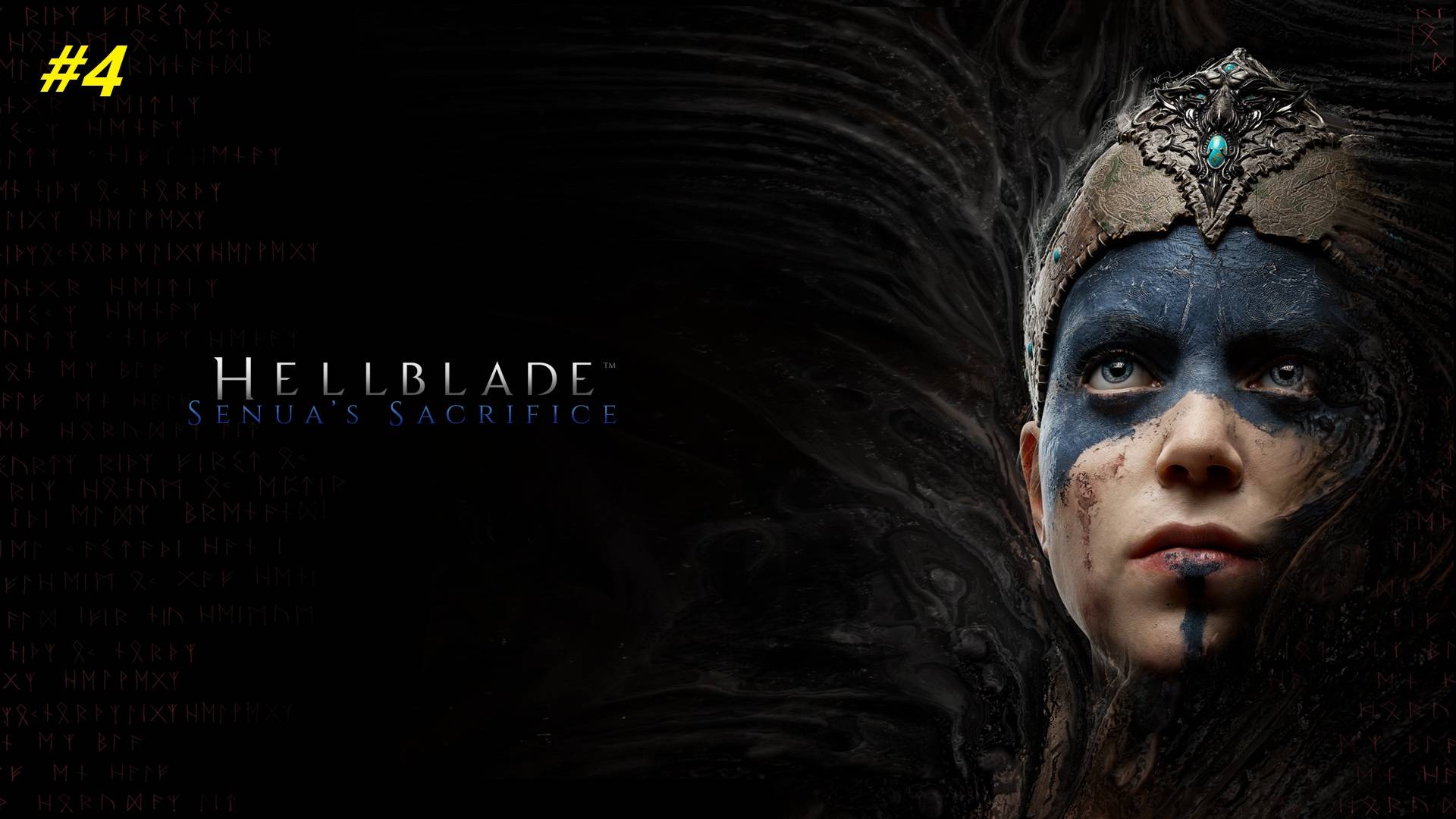 Прохождение игры Hellblade: Senua’s Sacrifice. Прохождение #4.