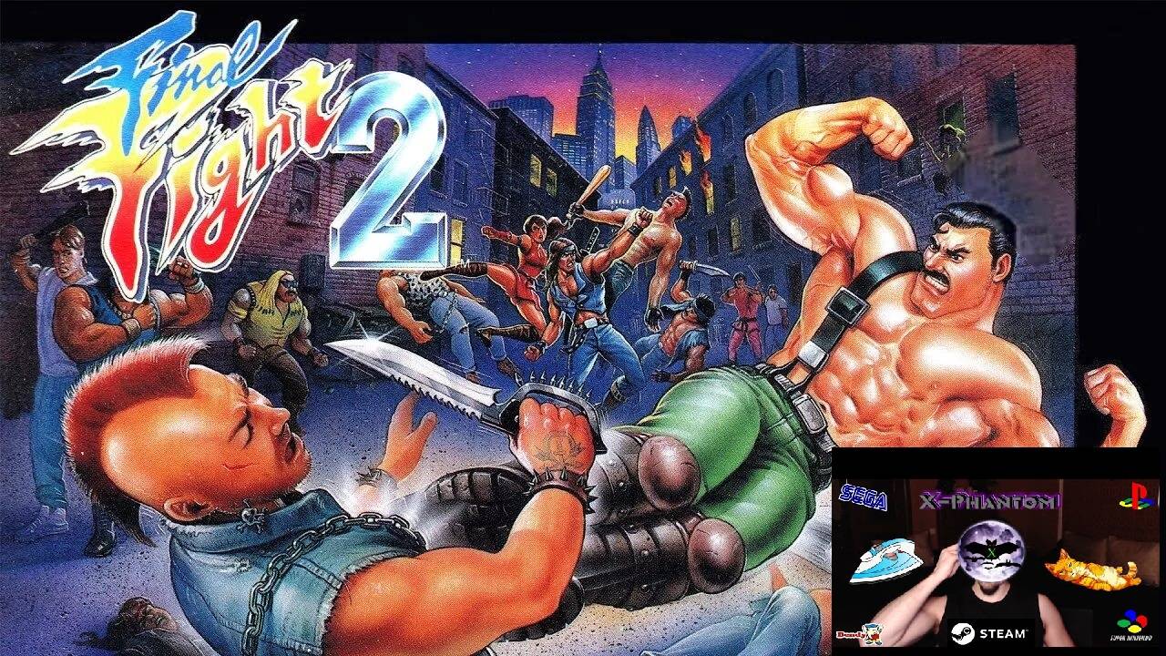 Final Fight 2 прохождение coop [ Expert ] - (SNES, 16 bit) 1993 Стрим X-Phantom