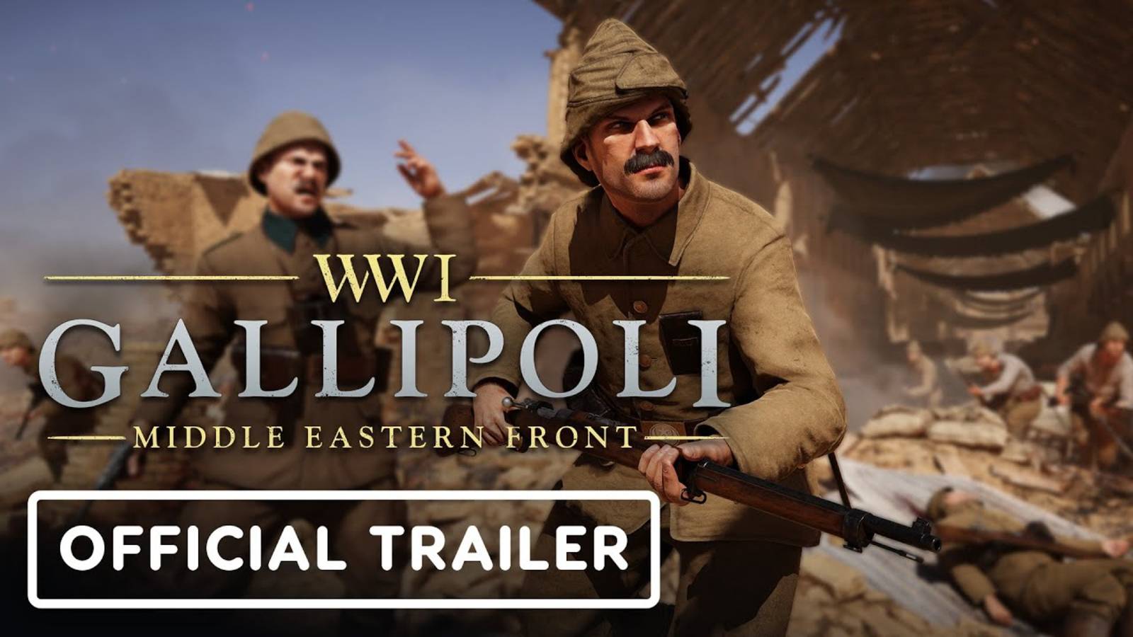 Игровой трейлер Ww1  Gallipoli – Official Reveal Trailer