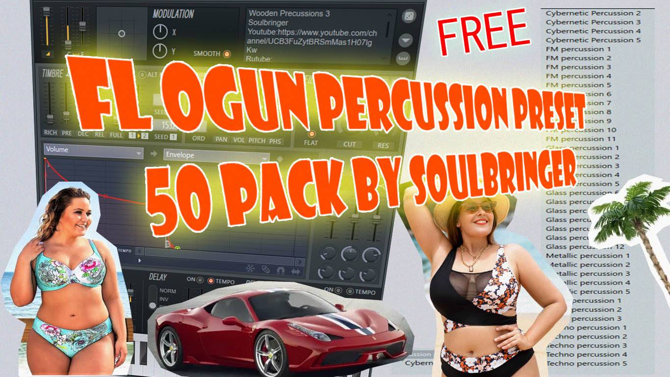 FL Ogun FREE 50 Percussion preset pack by Soulbringer