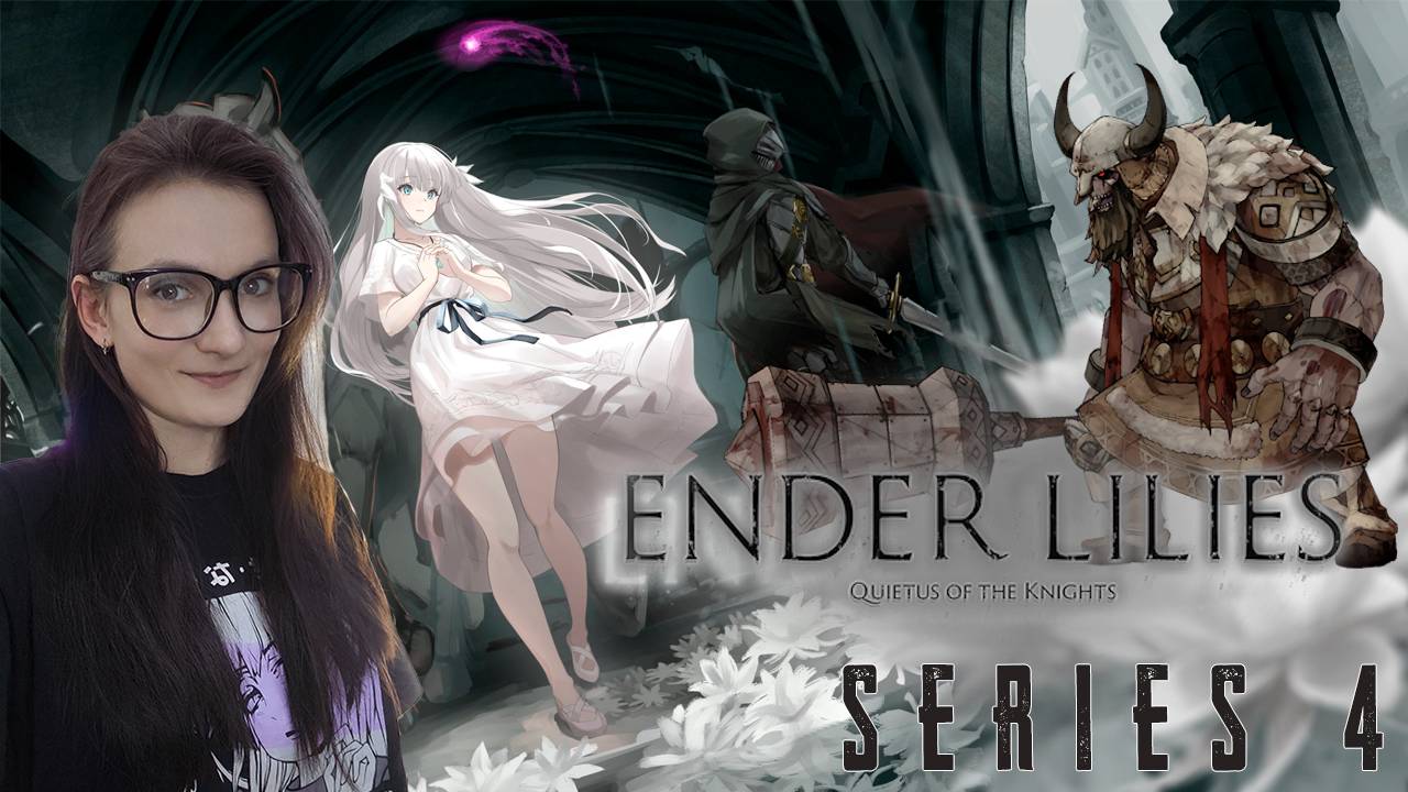 Ender Lilies: Quietus of the Knights - Ветеран Гельрод - Серия 4