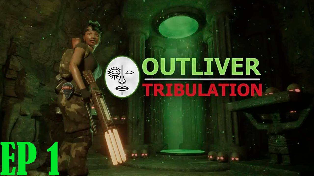 Прохождение игры - Outliver Tribulation (без комментариев)