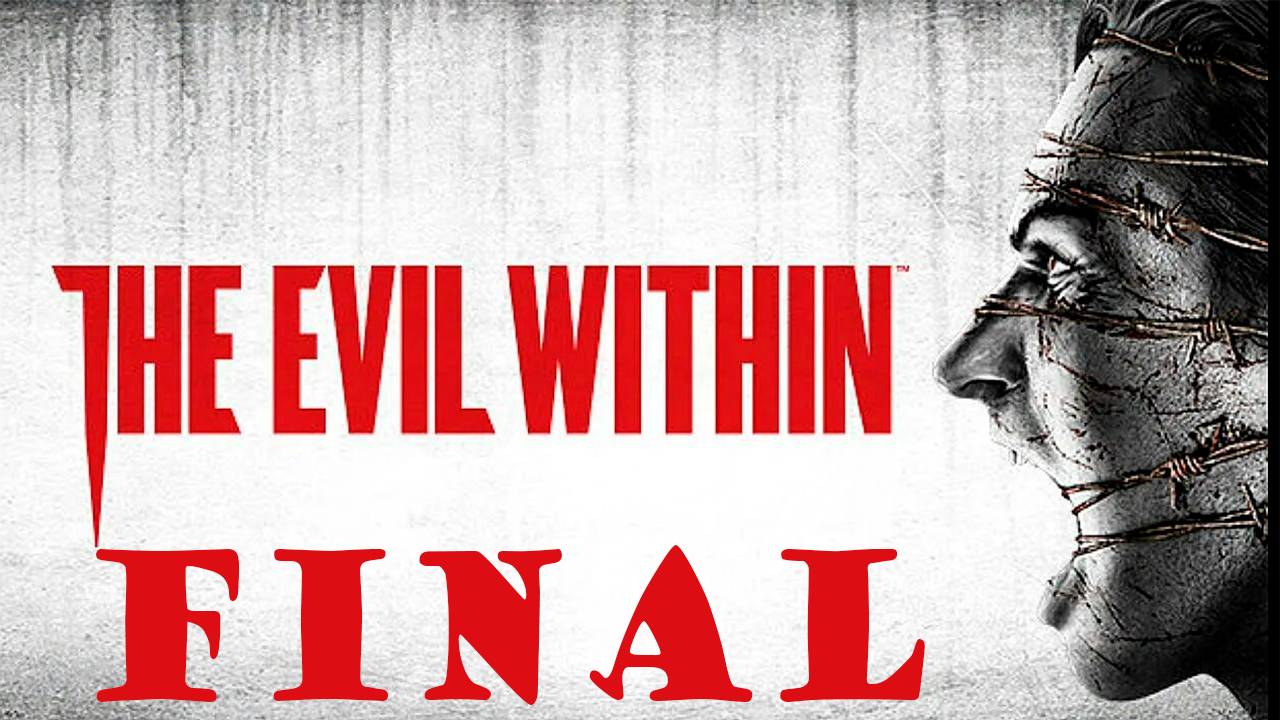 Прохождение игры - The Evil Within (без комментариев)