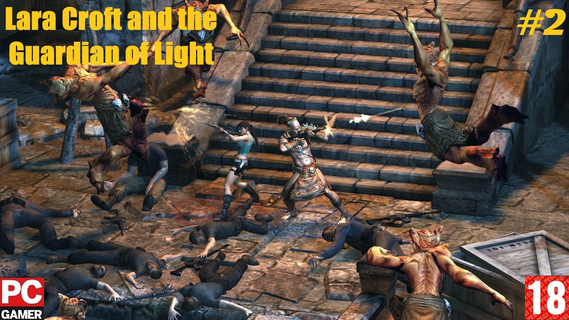 Lara Croft and the Guardian of Light (2010) (PC) - Прохождение #2. (без комментариев) на Русском.