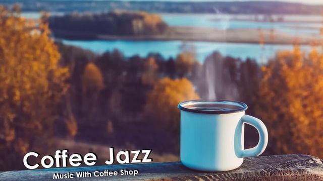 Мягкая джазовая музыка и босса-нова #28