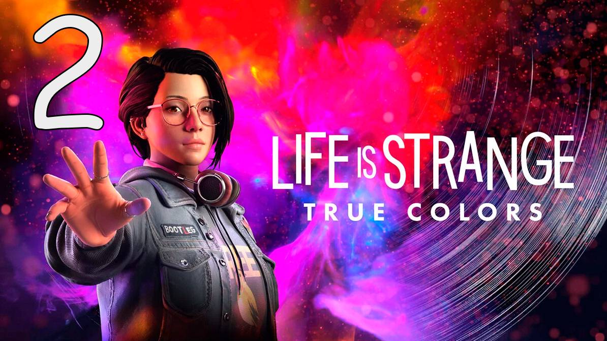 Прохождение Life Is Strange: True Colors #2 Что скрывает маленький городок?