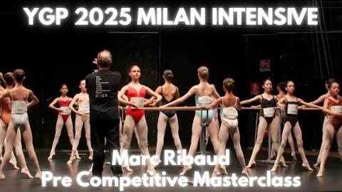Pre Competitive Masterclass - Marc Ribaud - YGP 2025 Milan Intensive