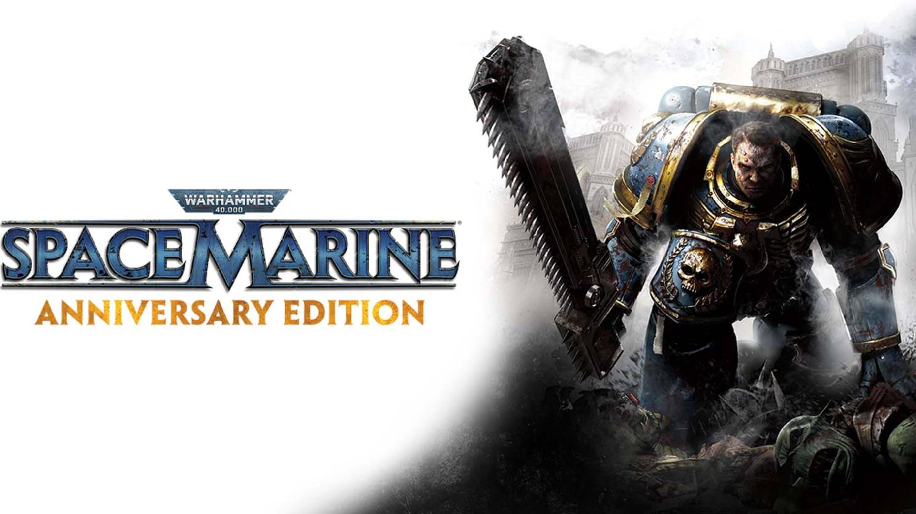 Warhammer 40,000 Space Marine - Anniversary Edition ► #1