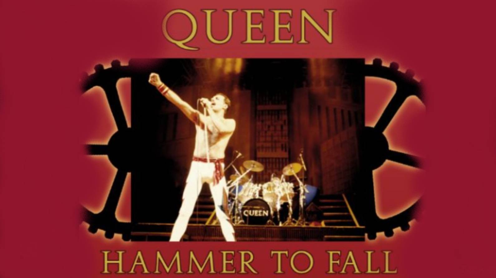 QUEEN ~ Hammer To Fall