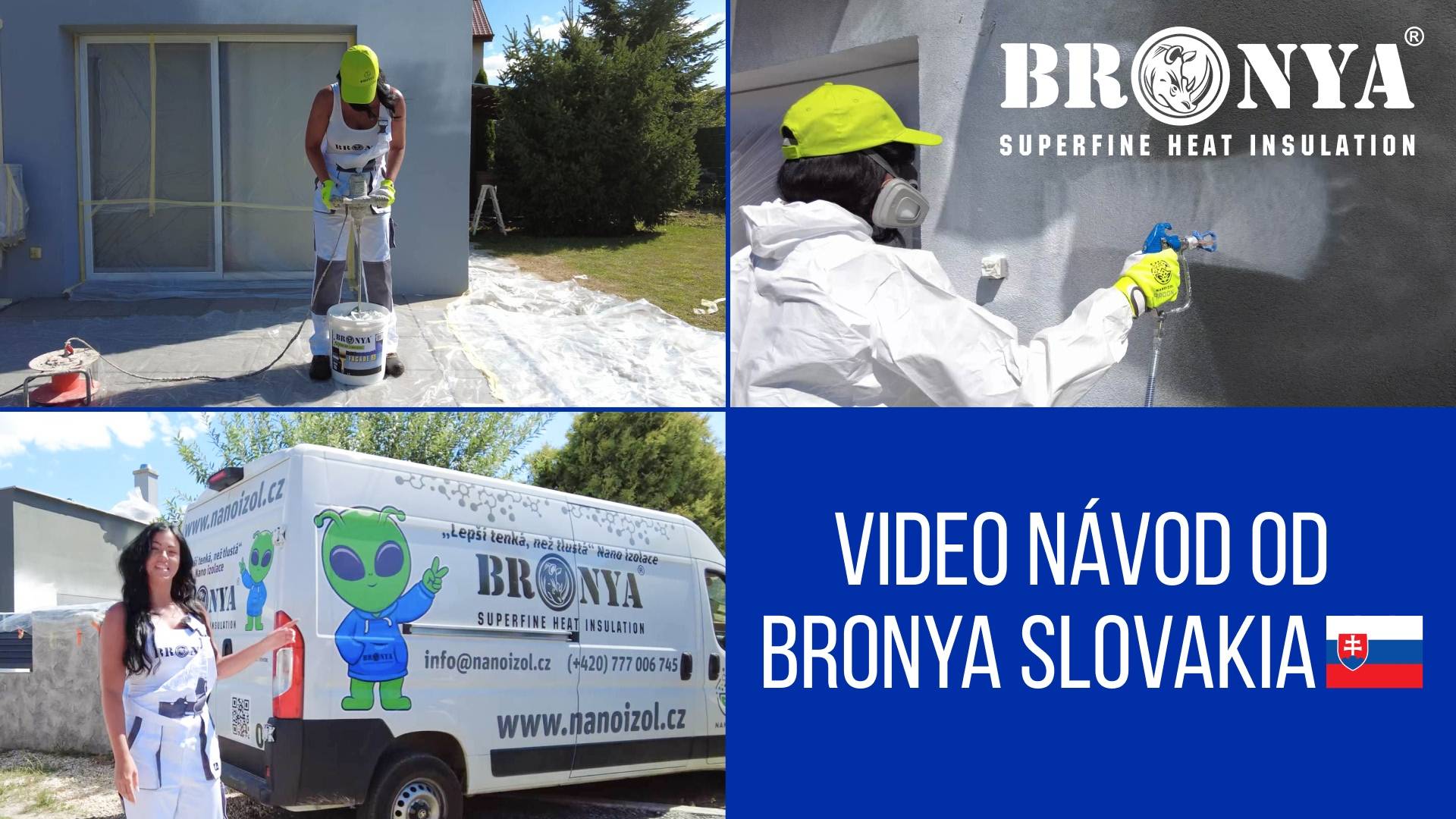 Video návod od Bronya Slovakia 🇸🇰 „Ako naniesť nano termoizoláciu Bronya na dom?“