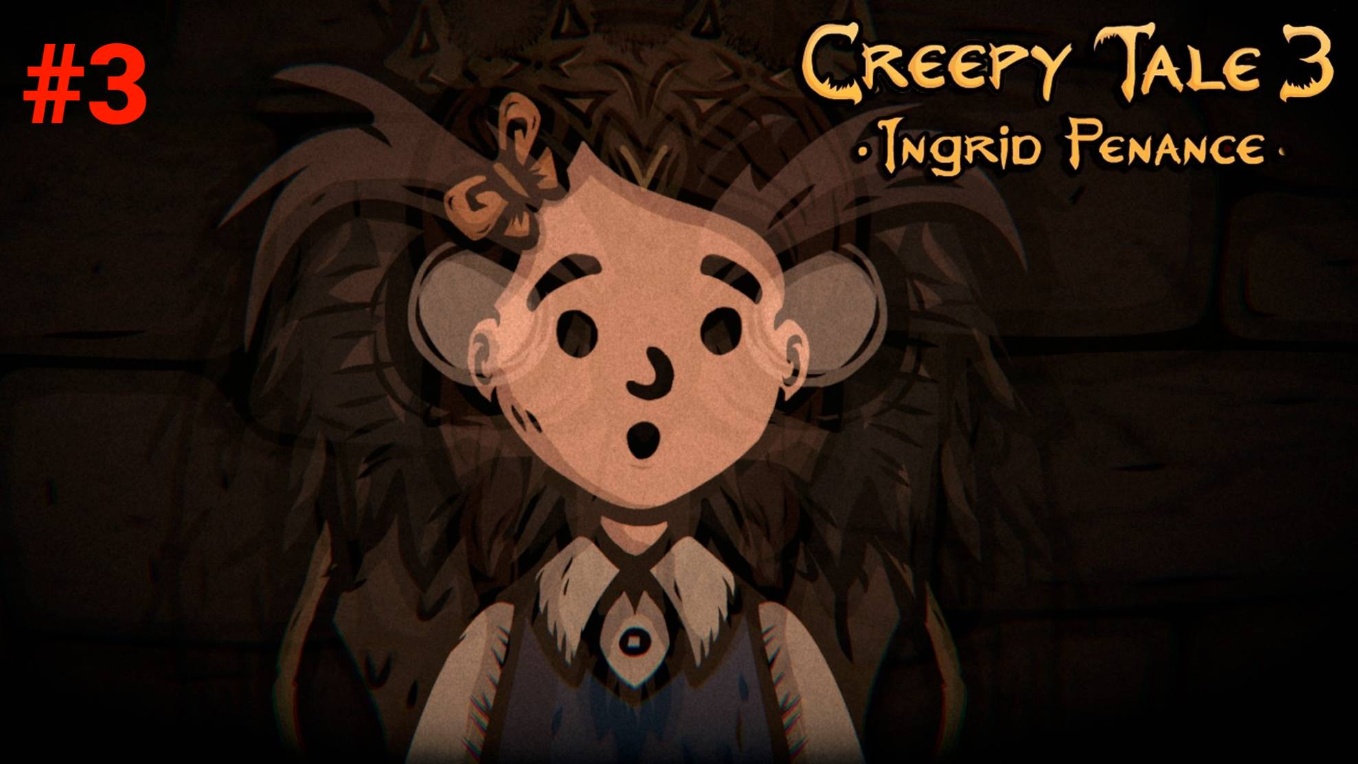 Непослушный ребенок в гостях у филинов. Прохождение Creepy Tale 3: Ingrid Penance без комментариев