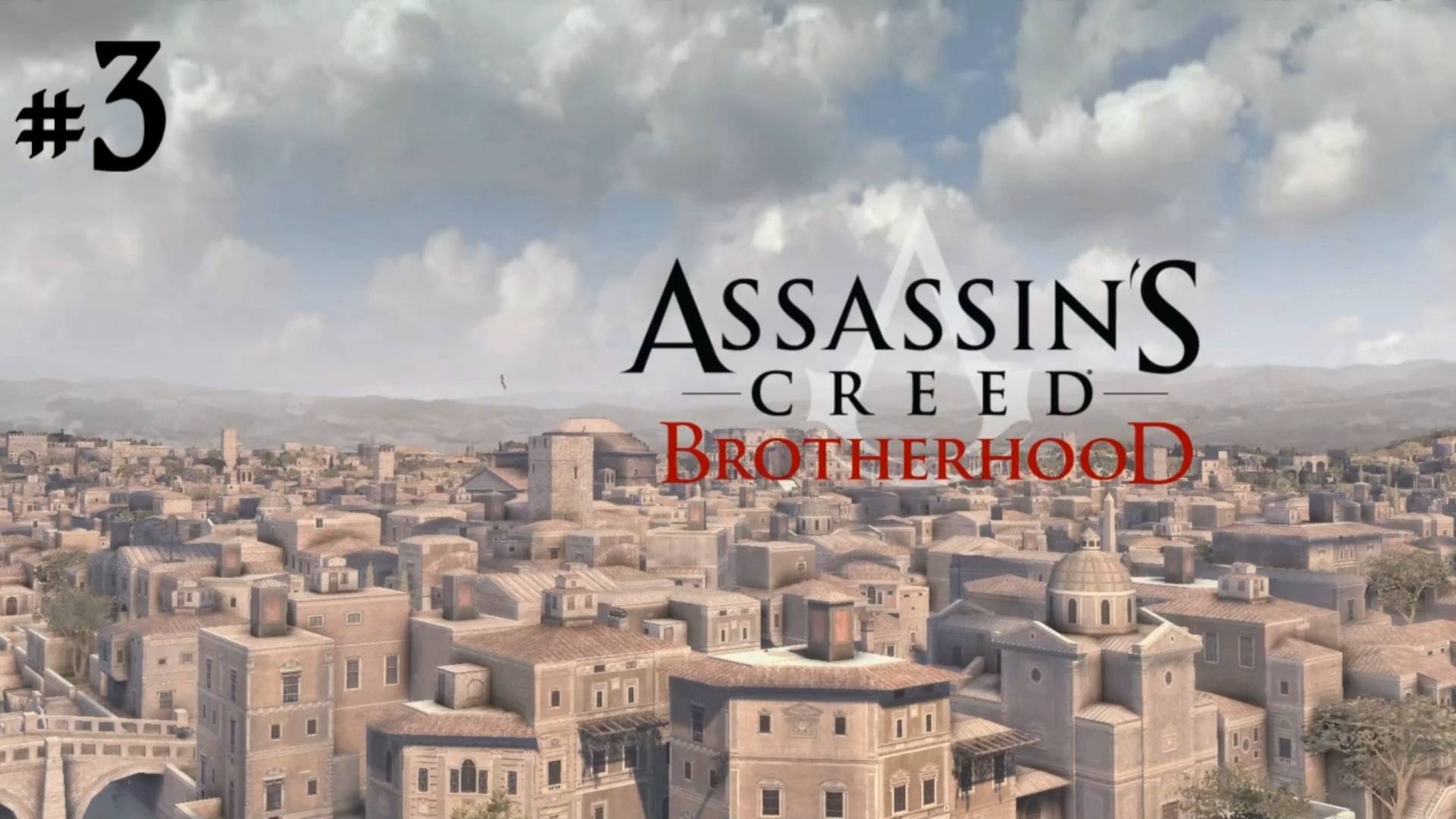 Прохождение Assassin's Creed: Brotherhood #3