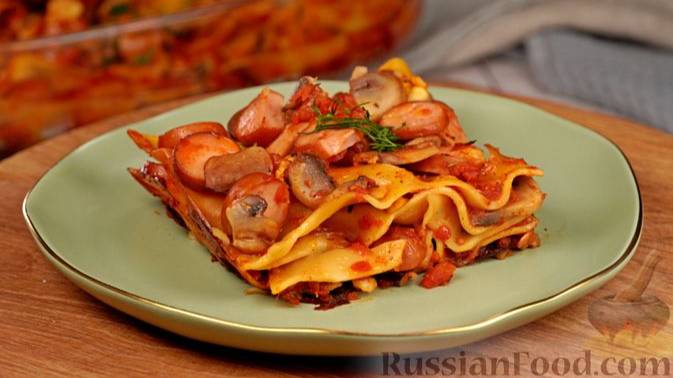Бюджетно и сытно. ЛАЗАНЬЯ С СОСИСКАМИ И ШАМПИНЬОНАМИ