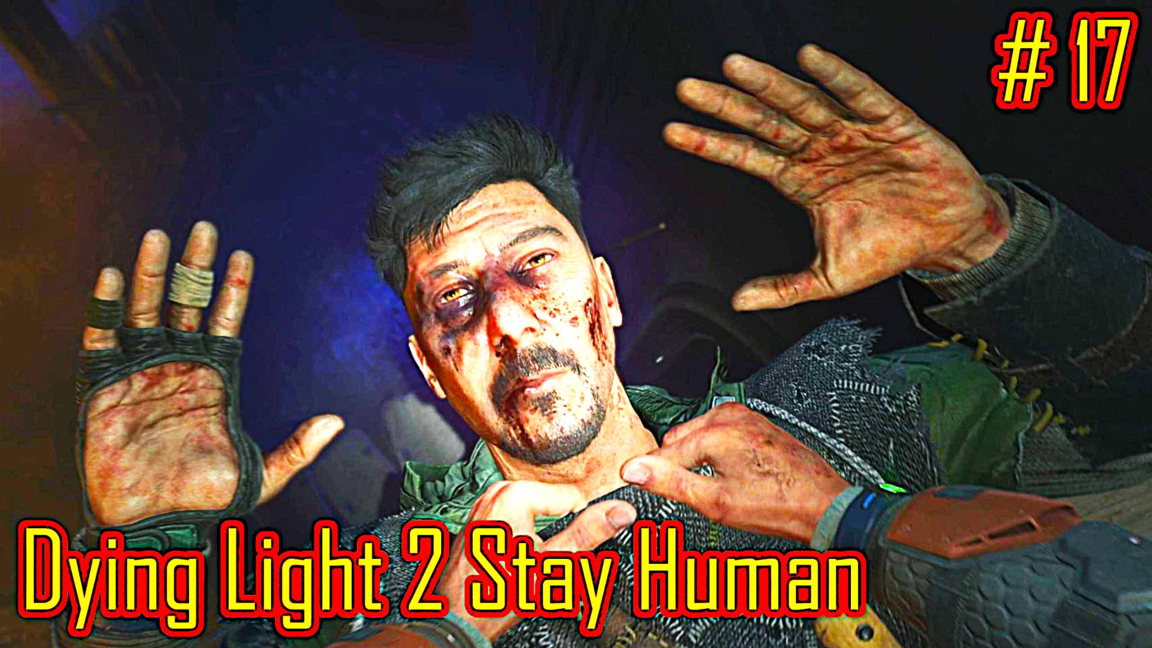 Dying Light 2 Stay Human прохождение с русской озвучкой часть 17
