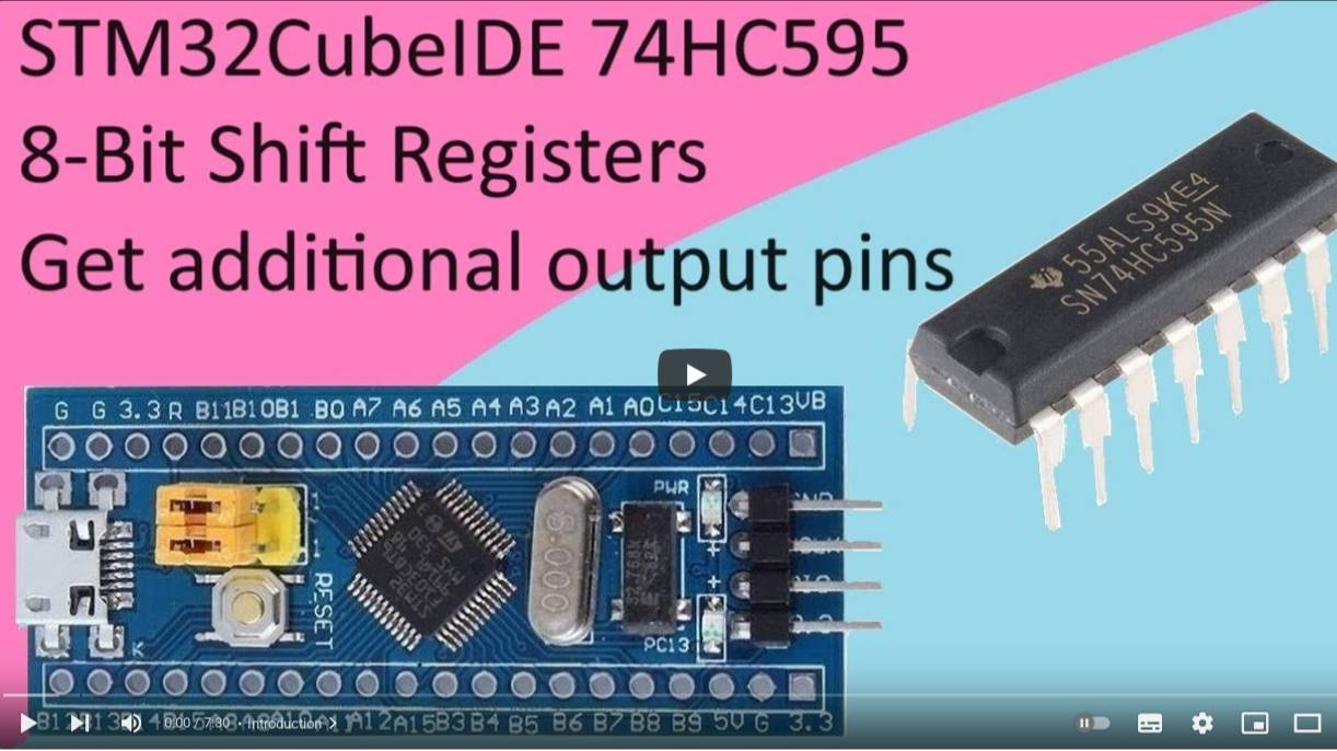 126. STM32CubeIDE 74HC595 8-Bit Shift Registers with STM32 F103C8T6
